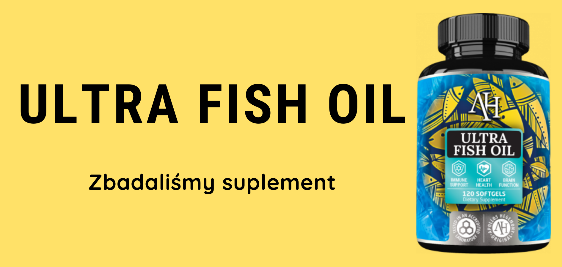 Ultra Fish Oil - zbadaliśmy suplement 2020.07 - Testosterone Wiedza