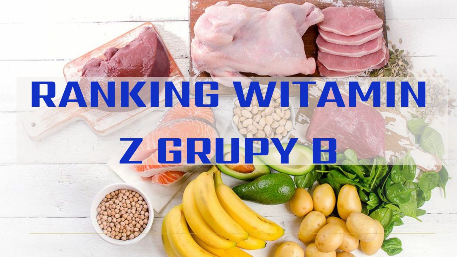 Najlepszy kompleks witamin B - ranking 2022 - Testosterone Wiedza